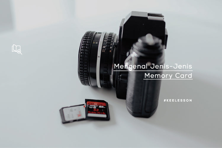 Mengenal Jenis-Jenis Memory Card – KEE INDONESIA